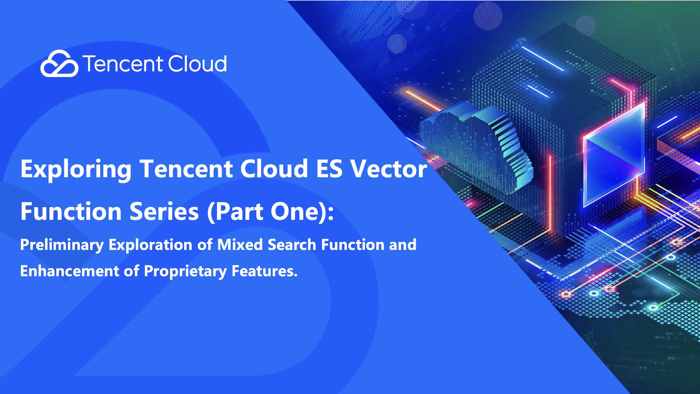 Exploring Tencent Cloud ES Vector Function Series (Part One ...